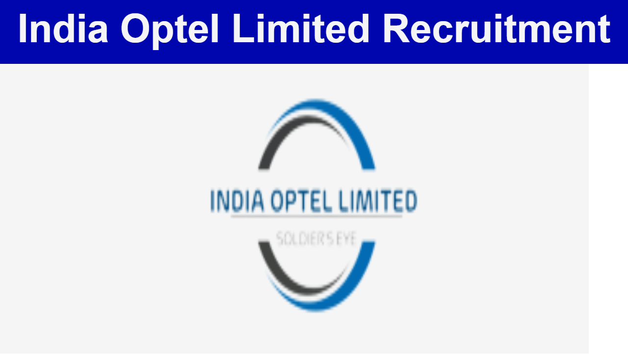India Optel Limited Jobs Notification 2024: Apply Offline for 34 Sr ...