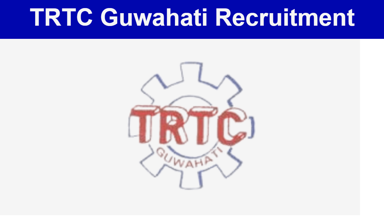 TRTC Guwahati Jobs Notification 2025: Apply Walkin for 26 Apprenticeship Training @ trtcguwahati ...